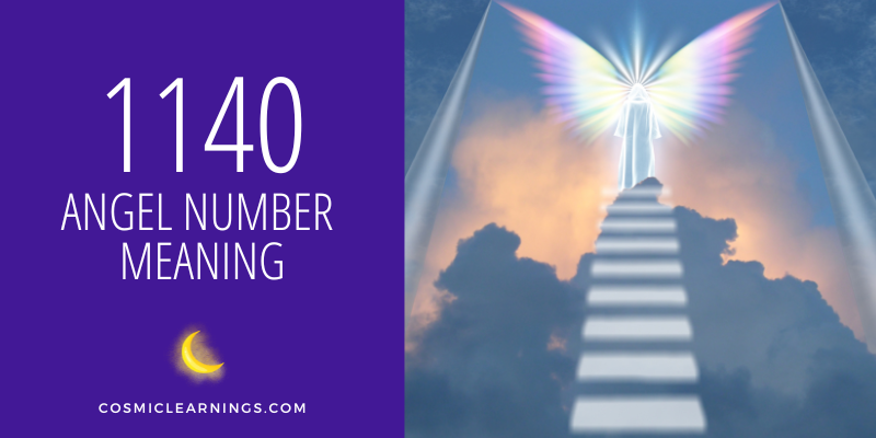 1140 Angel Number Meaning: Spirituality, Symbolism, Numerology, Money ...