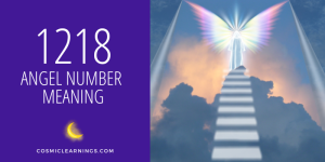 1218 Angel Number Meaning: Spirituality, Symbolism, Numerology, Money ...